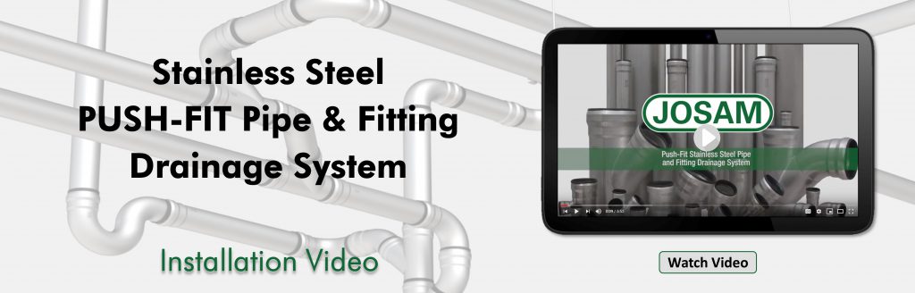 Josam offers a complete line of 316L austenitic stainless steel Push ...